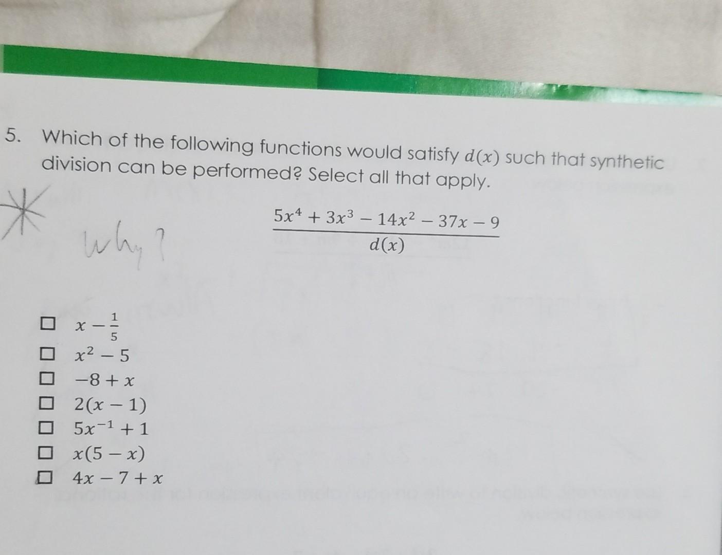 Solved 5. Which of the following functions would satisfy | Chegg.com