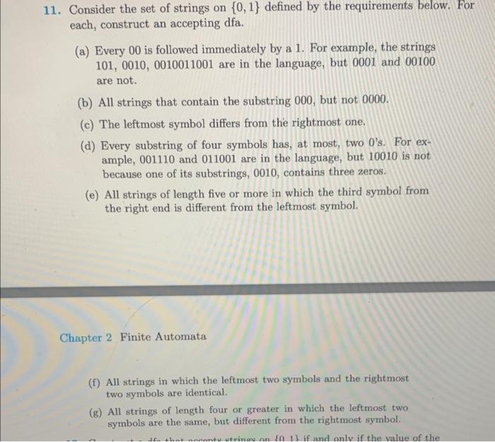 Solved 11. Consider the set of strings on {0,1} defined by | Chegg.com
