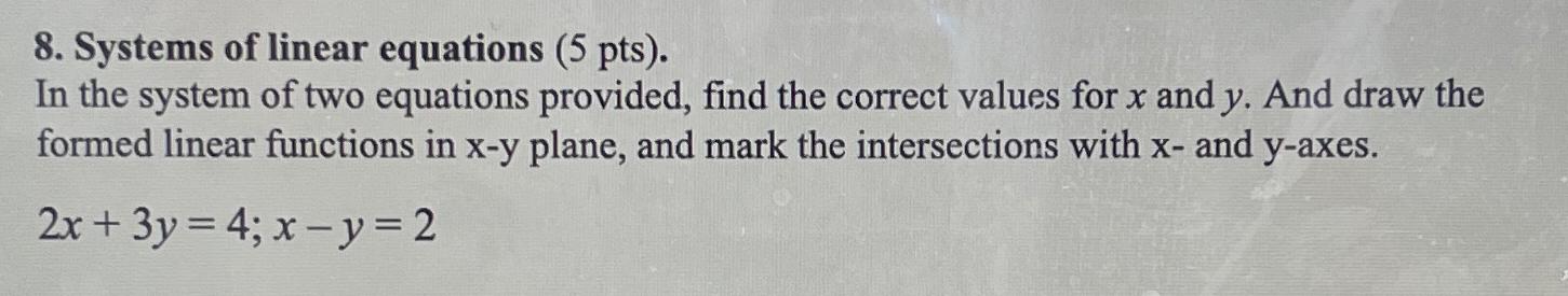 Solved Systems of linear equations ( 5pts ).In the system of | Chegg.com