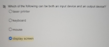 Solved Which of the following can be both an input device | Chegg.com