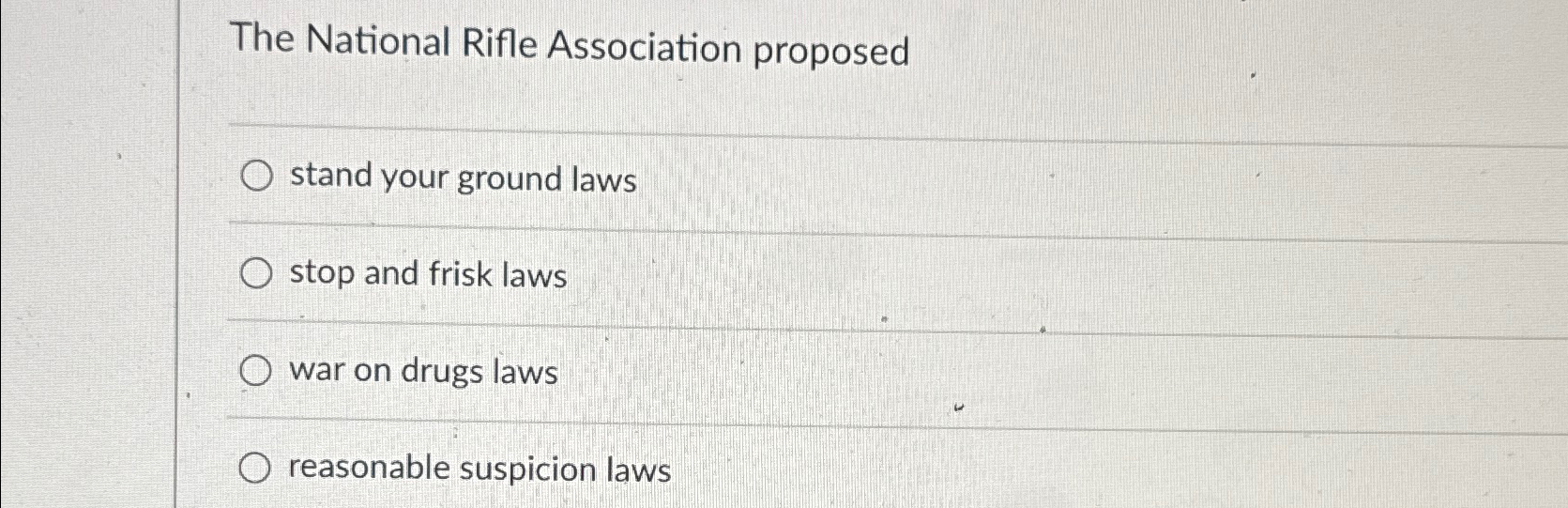 Solved The National Rifle Association proposedstand your | Chegg.com