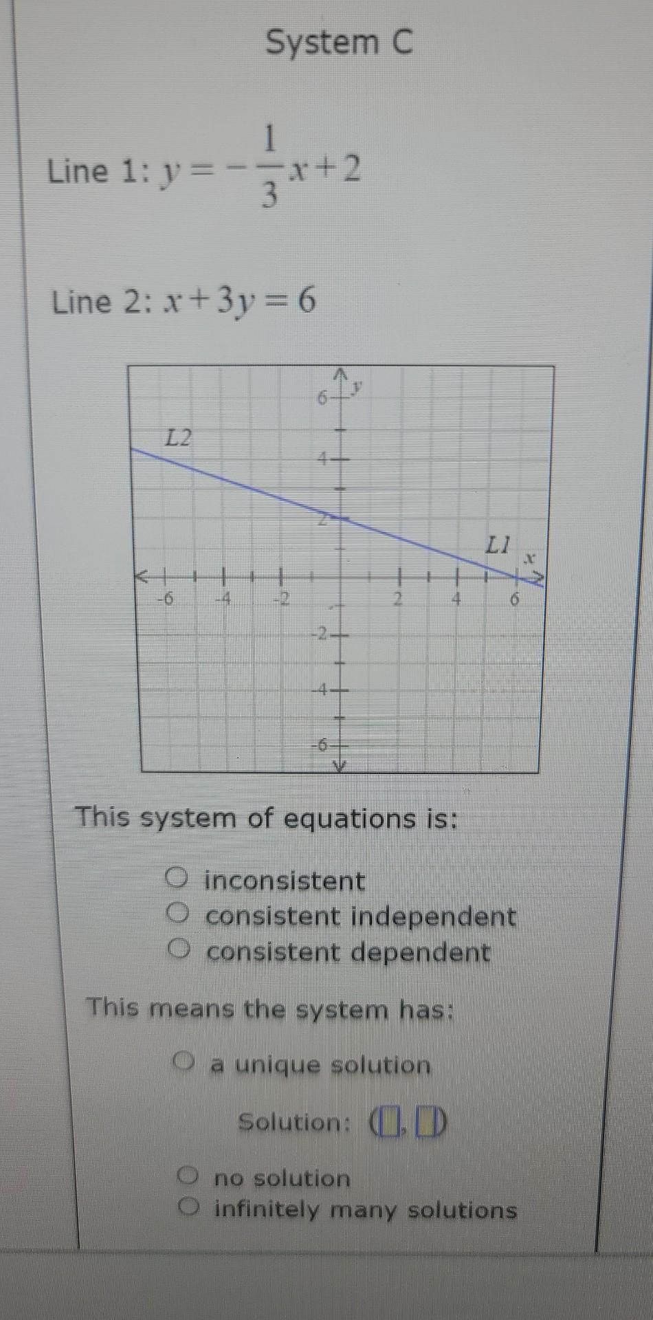 Solved System A Line 1: y = x=1 1 Line 2: y = -1 ] 2 LI 2+ | Chegg.com