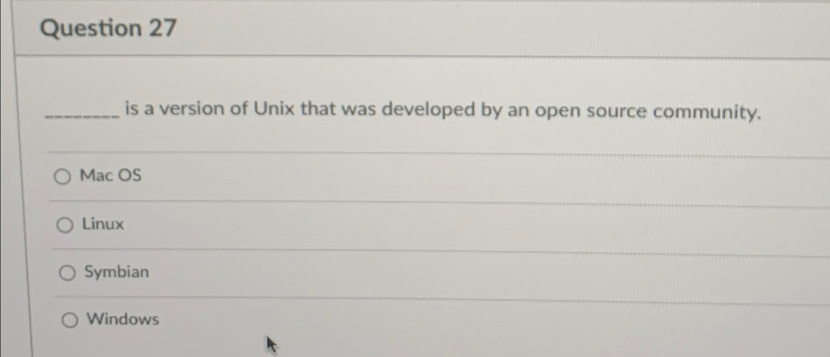 Solved Question 27is a version of Unix that was developed by | Chegg.com Solved Question 27is a version of Unix that was developed by | Chegg.com