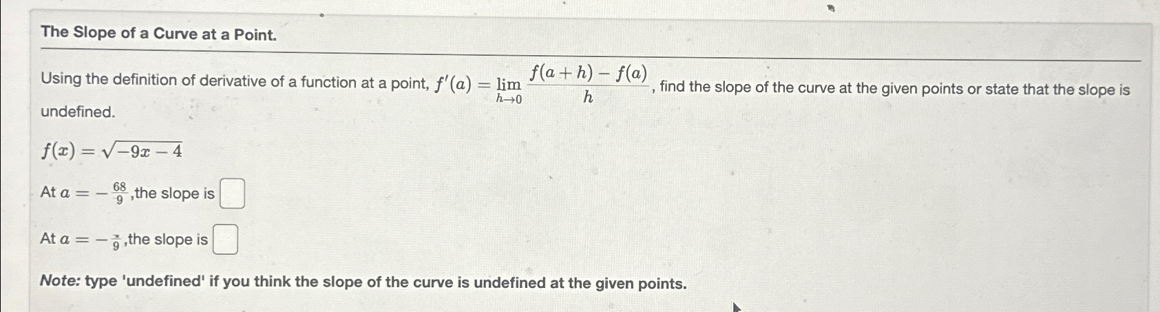Solved The Slope of a Curve at a Point.Using the definition | Chegg.com