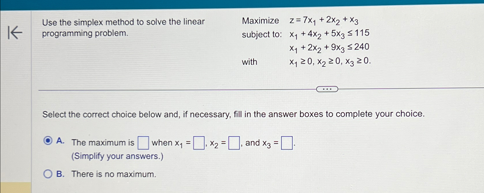 Solved Use the simplex method to solve the linear | Chegg.com
