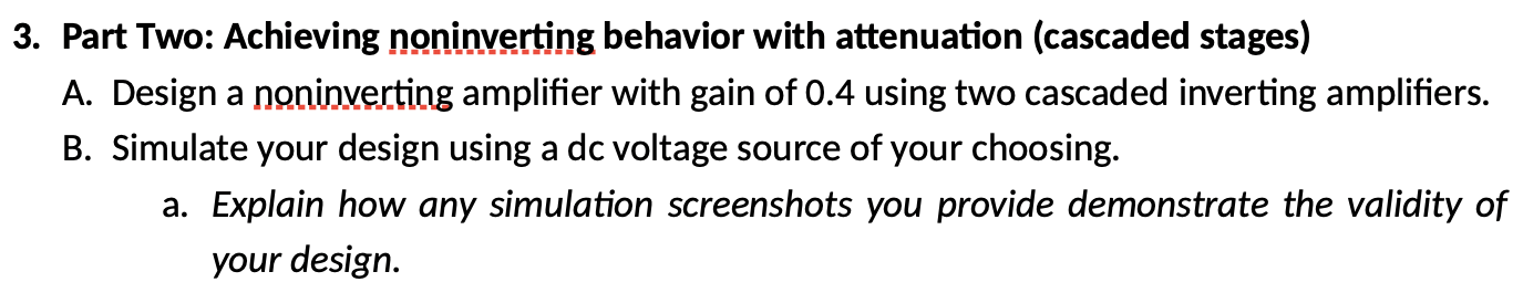 Solved 3. ﻿Part Two: Achieving noninverting behavior with | Chegg.com