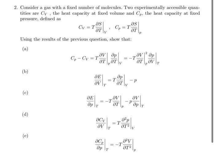 Solved Consider a gas with a fixed number of molecules. Two | Chegg.com