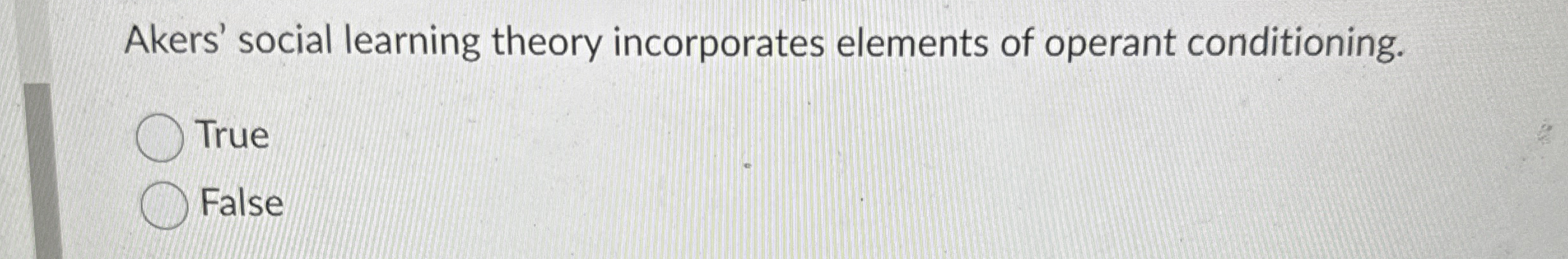 Solved Akers' social learning theory incorporates elements | Chegg.com