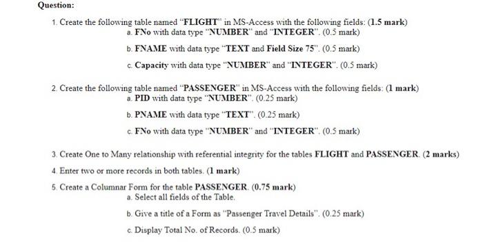 Solved 5. Create a Columnar Form for the table PASSENGER. | Chegg.com