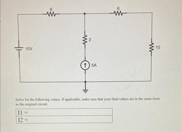 Solved Solve for the following values. If applicable, make | Chegg.com
