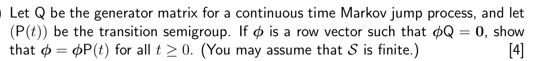 Solved Let Q ﻿be the generator matrix for a continuous time | Chegg.com