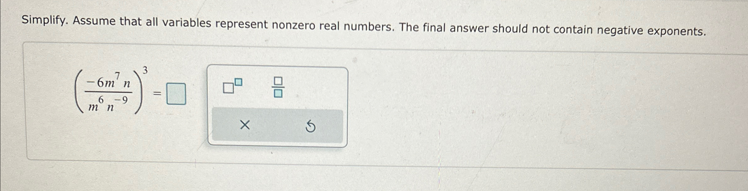 Solved Simplify. Assume that all variables represent nonzero | Chegg.com