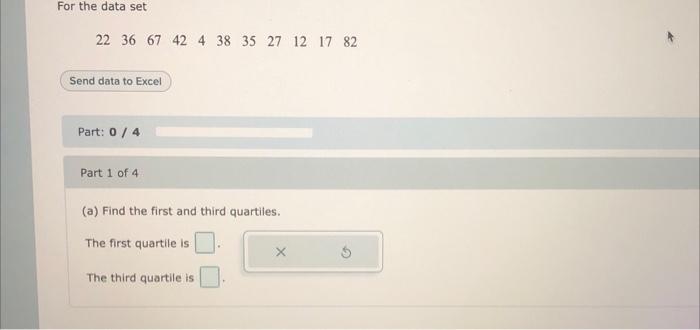 Solved (a) Find the first and third quartiles. The first | Chegg.com