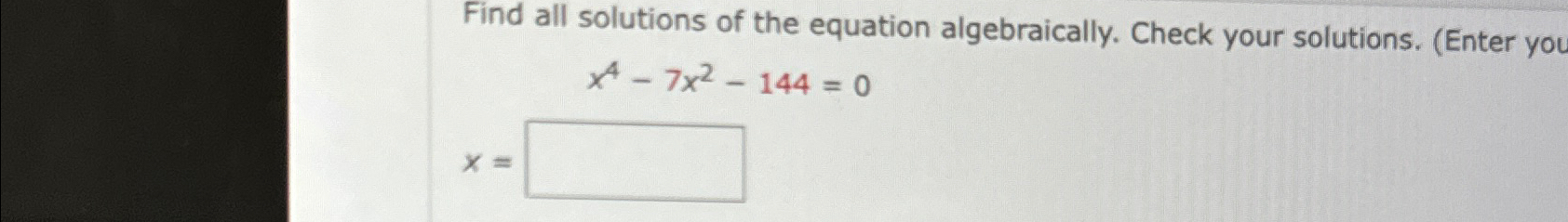 Solved Find all solutions of the equation algebraically. | Chegg.com