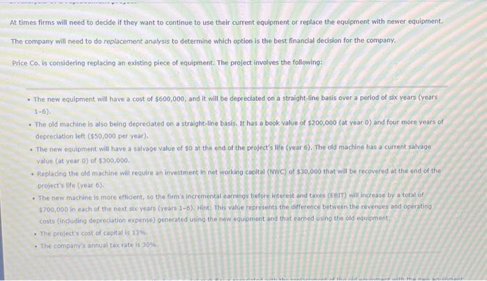 Solved at times firms will need to decide if they want to | Chegg.com