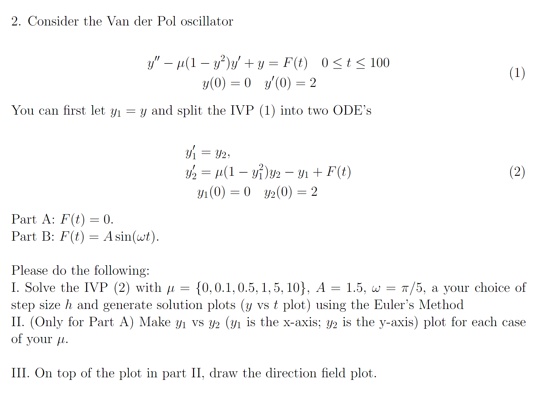 Solved Please do this in Matlab ThanksConsider the Van der | Chegg.com
