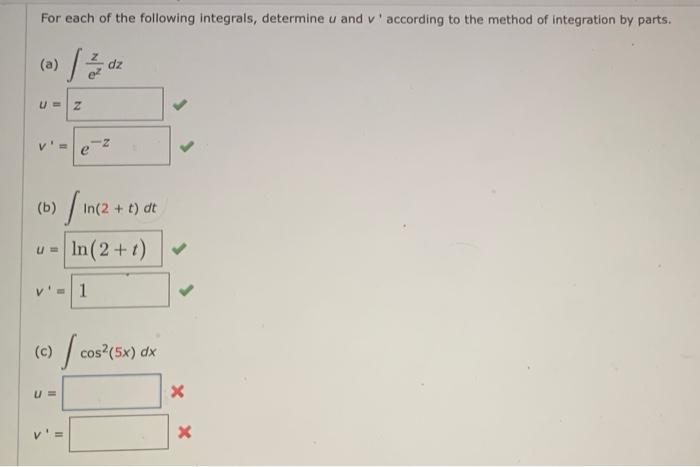 Solved For each of the following integrals, determine u and | Chegg.com