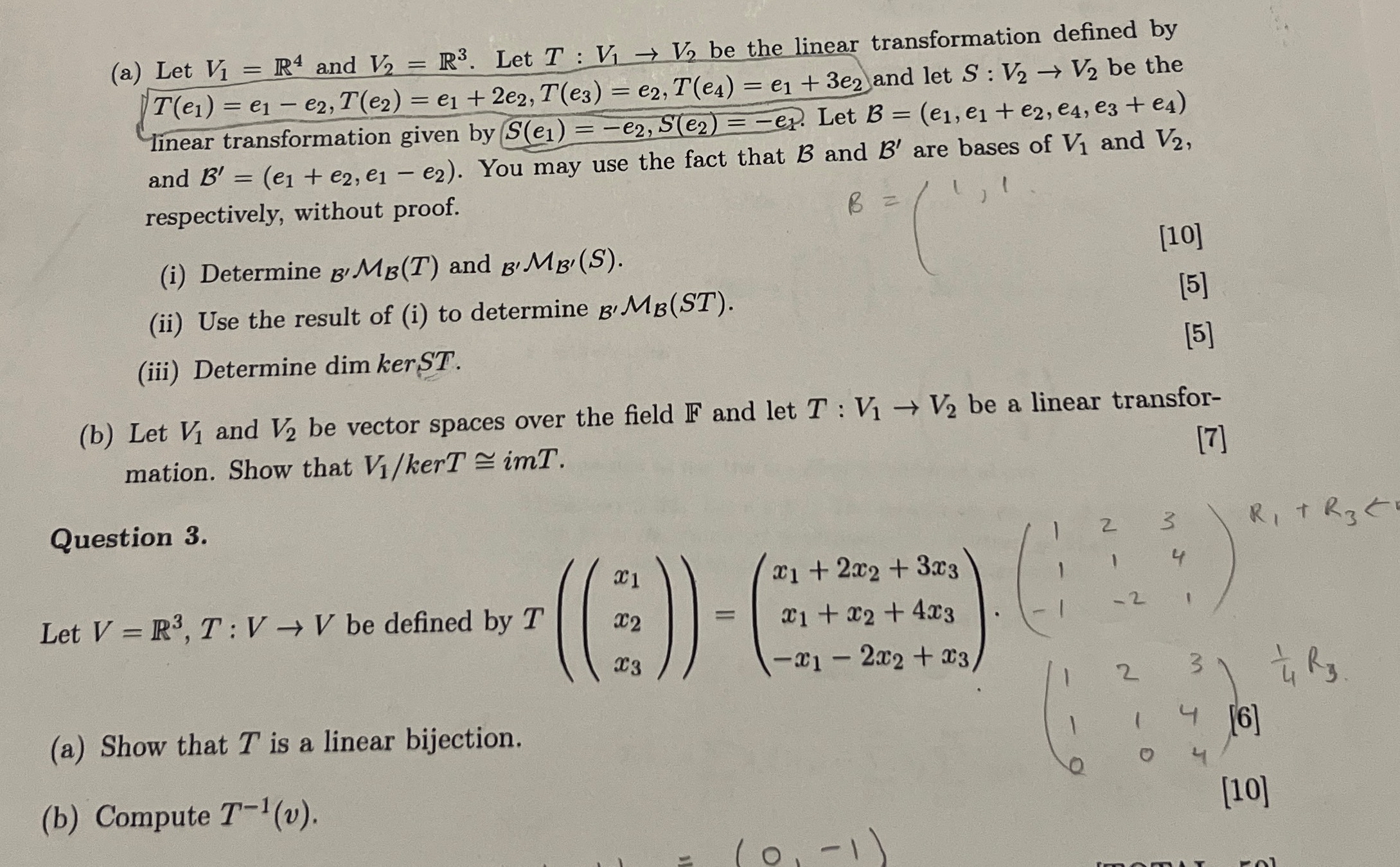 Solved (a) ﻿Let V1=R4 ﻿and V2=R3. ﻿Let T:V1→V2 ﻿be the | Chegg.com