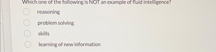 Solved Which one of the following is NOT an example of fluid | Chegg.com