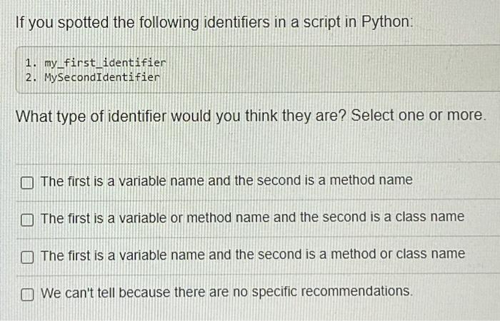 Solved If you spotted the following identifiers in a script | Chegg.com