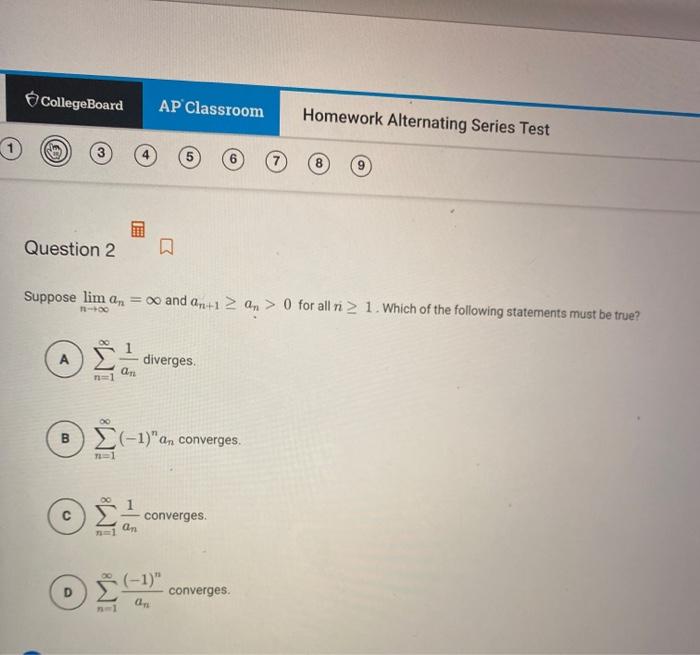 Solved CollegeBoard AP Classroom Homework Alternating Series | Chegg.com