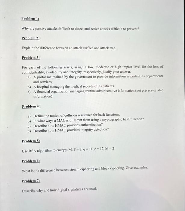 Solved Problem 1: Why are passive attacks difficult to | Chegg.com