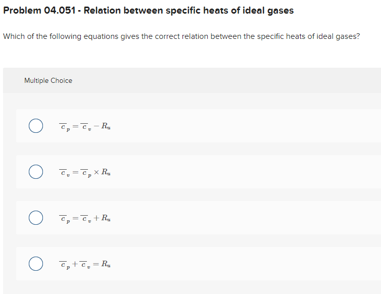 Solved Problem 04.051 - ﻿Relation between specific heats of | Chegg.com