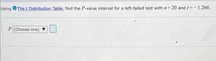 Solved Using The t Distribution Table, find the P-value | Chegg.com
