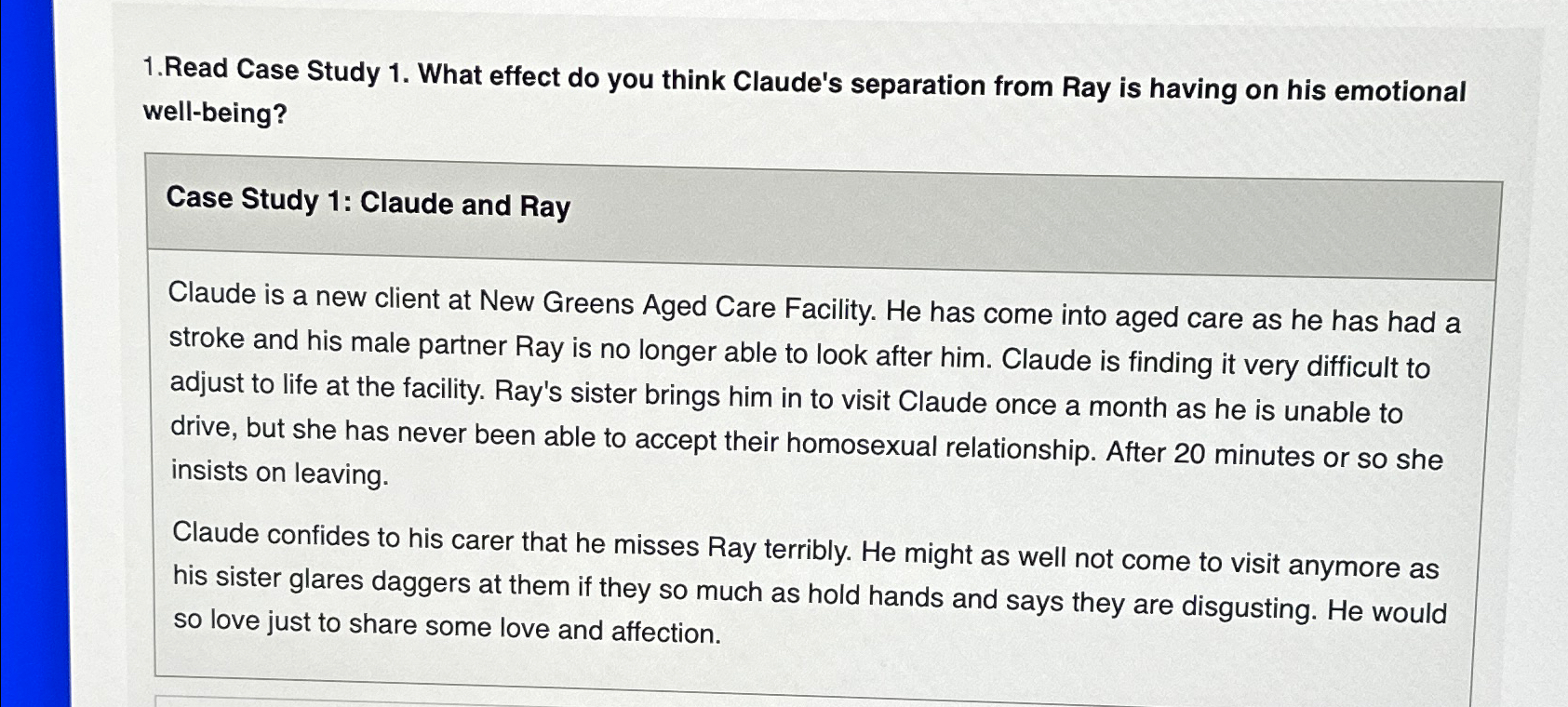 Solved 1.Read Case Study 1. ﻿What effect do you think | Chegg.com