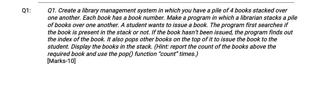 Solved Q1. Create a library management system in which you | Chegg.com