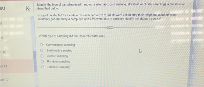Solved Identify the type of sampling used (random, | Chegg.com