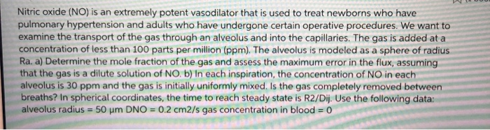 Nitric oxide (NO) is an extremely potent vasodilator | Chegg.com