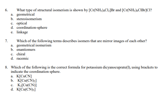 Solved What type of structural isomerism is shown by | Chegg.com
