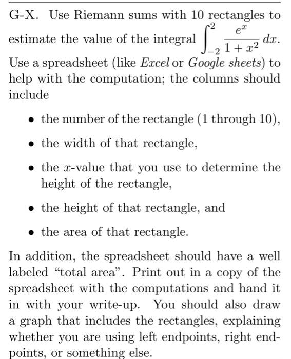 Solved J G-X. Use Riemann sums with 10 rectangles to 02 eX | Chegg.com