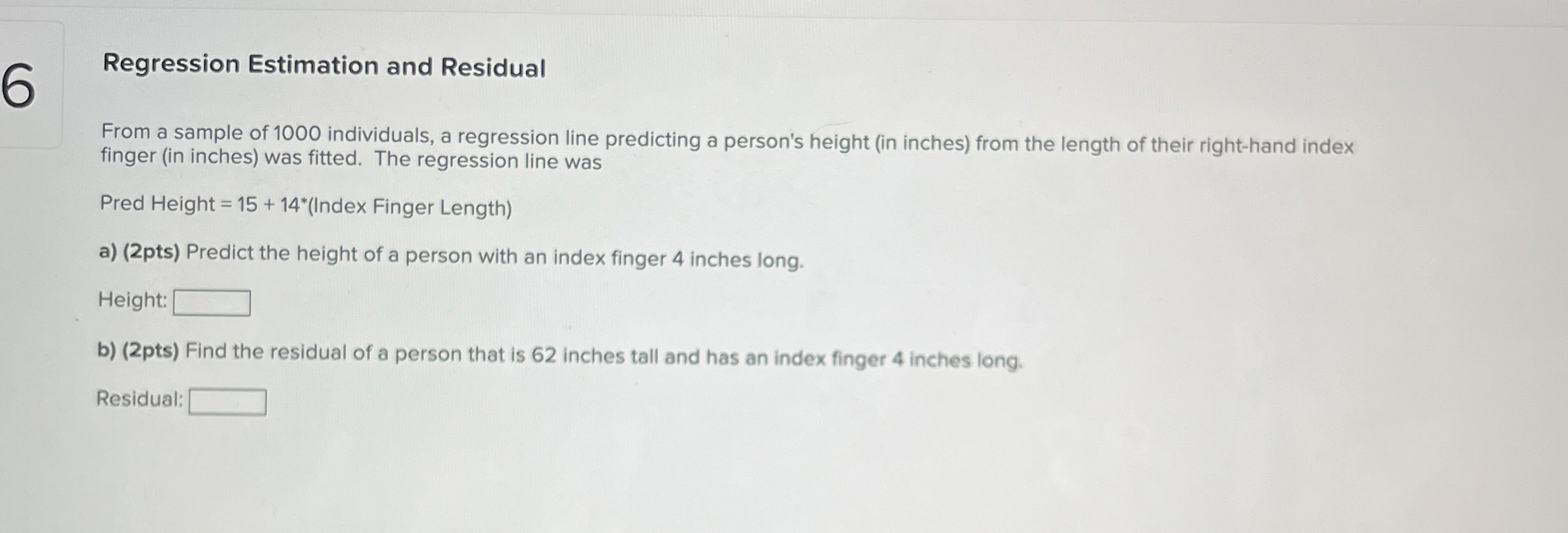 Solved Regression Estimation and ResidualFrom a sample of | Chegg.com