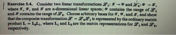 Solved Exercise 5.4. Consider two linear transformations S1: | Chegg.com