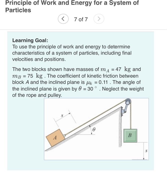 Solved Principle of Work and Energy for a System of | Chegg.com