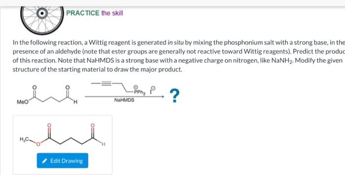 Solved In the following reaction, a Wittig reagent is | Chegg.com