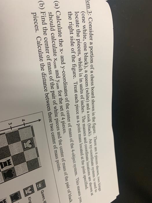 Solved Tem 3: Consider a portion of a chess board shown in | Chegg.com