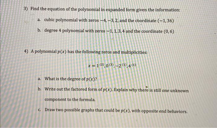 Solved 3) Find the equation of the polynomial in expanded | Chegg.com