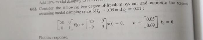 Solved 4.62. Consider the following two-degree-of-freedom | Chegg.com