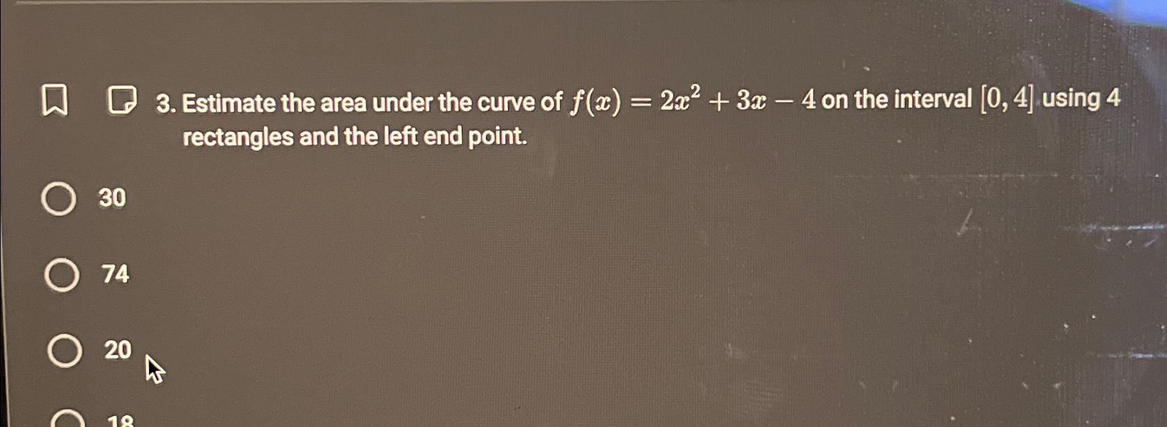 Solved Estimate the area under the curve of f(x)=2x2+3x-4 | Chegg.com