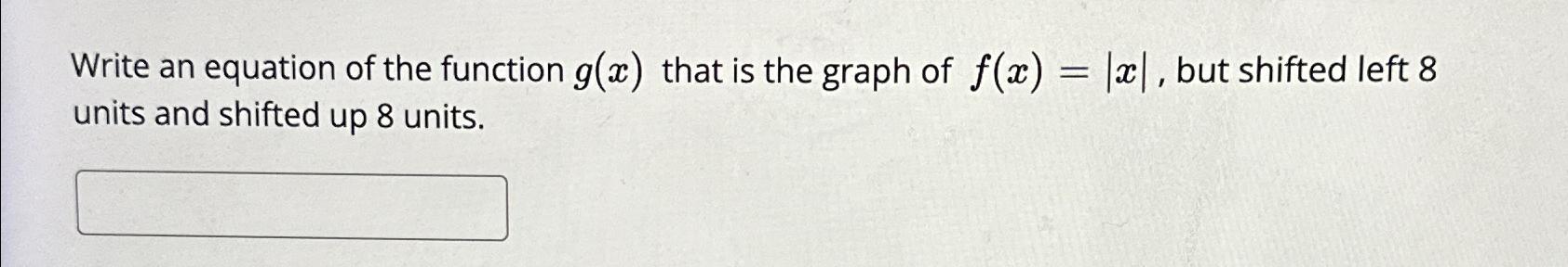Solved 10. ﻿Write an equation of the function g(x) ﻿that is | Chegg.com