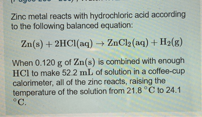 Solved Zinc metal reacts with hydrochloric acid according to | Chegg.com