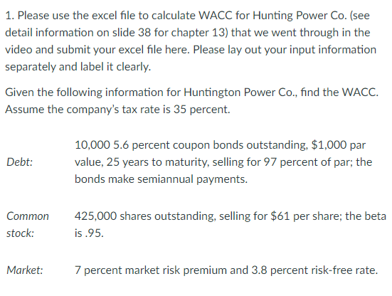 Solved Please use the excel file to calculate WACC for | Chegg.com