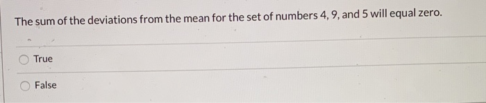 Solved The sum of the deviations from the mean for the set | Chegg.com