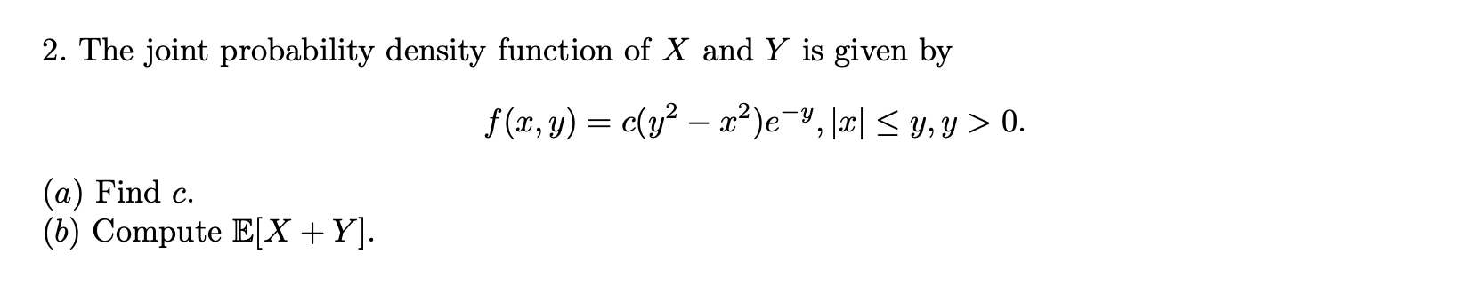 Solved The joint probability density function of x ﻿and Y | Chegg.com
