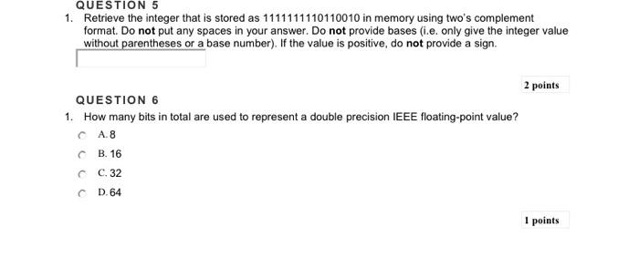 Solved Question 5 1 Retrieve The Integer That Is Stored As