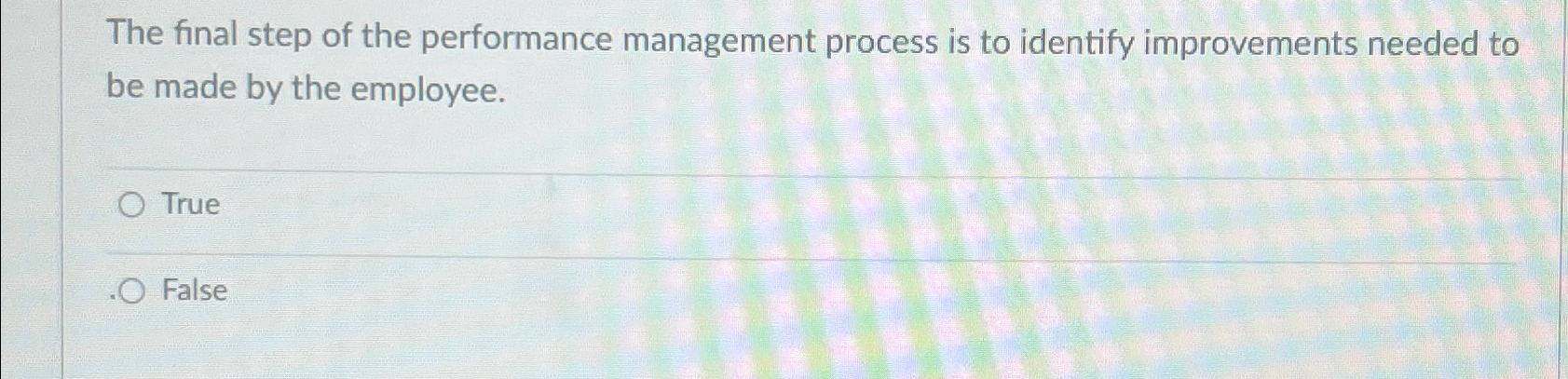 Solved The final step of the performance management process | Chegg.com