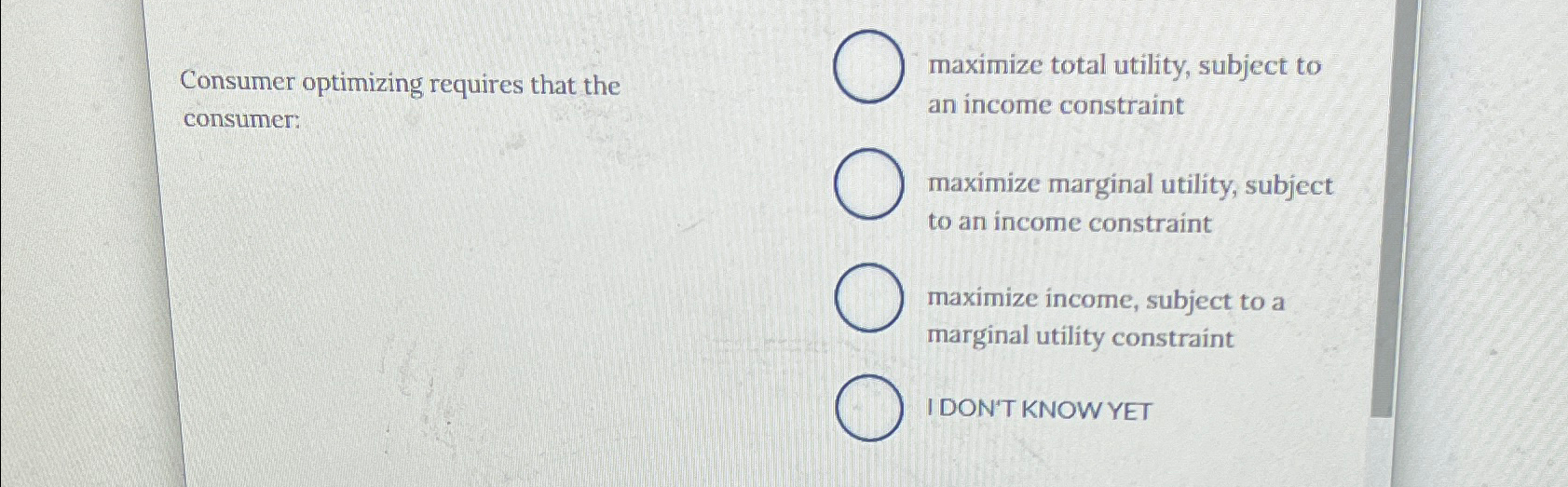 Solved Consumer optimizing requires that the | Chegg.com